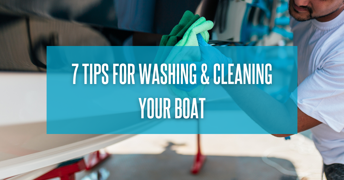 7 Tips for Washing/Cleaning Your Boat – Boatmart Blog